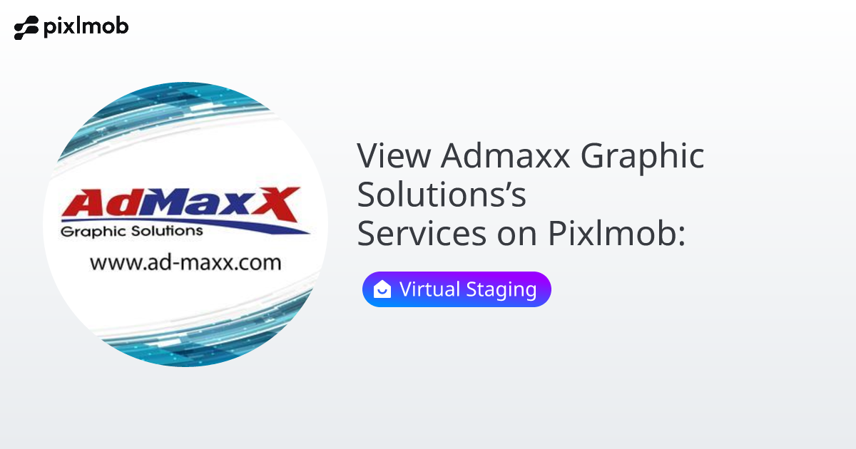 Admaxx Graphic Solutions | Pixlmob