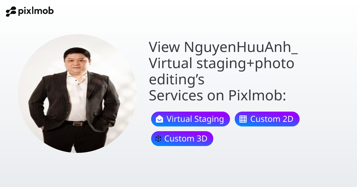 NguyenHuuAnh_ Virtual staging+photo editing | Pixlmob