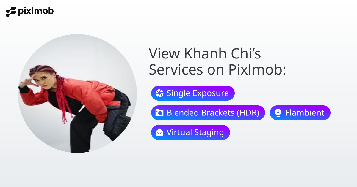 Khanh Chi | Pixlmob