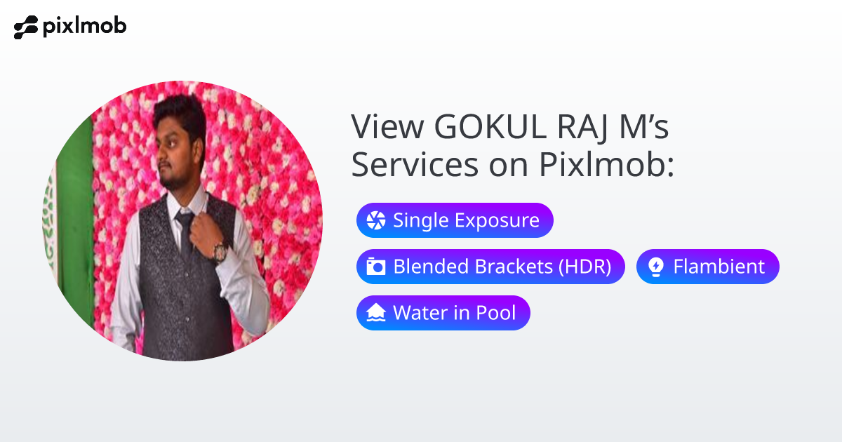 GOKUL RAJ M | Pixlmob