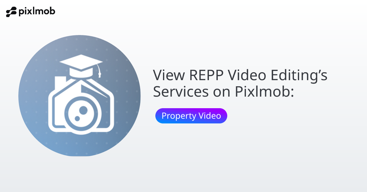REPP Video Editing | Pixlmob